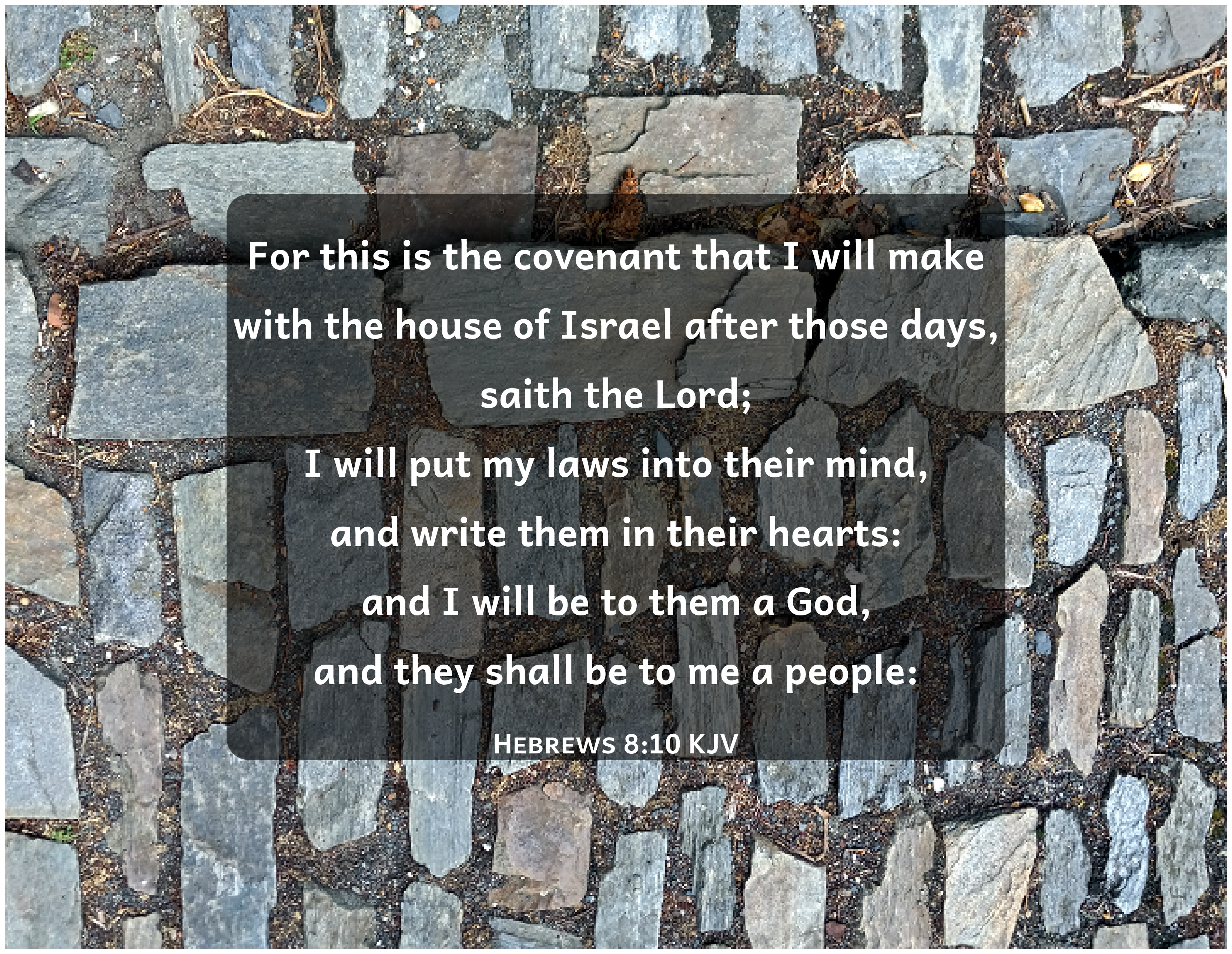 Hebrews 8:10 – Poetry, Short Prose and Walking